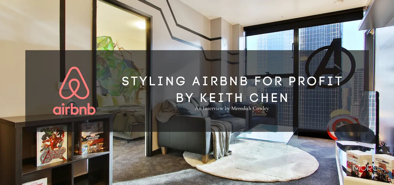 Styling your Airbnb for Profit with Keith Chen, Managing Director of ...